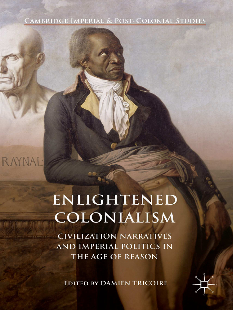 Enlightened Colonialism Palgrave MacMill | PDF