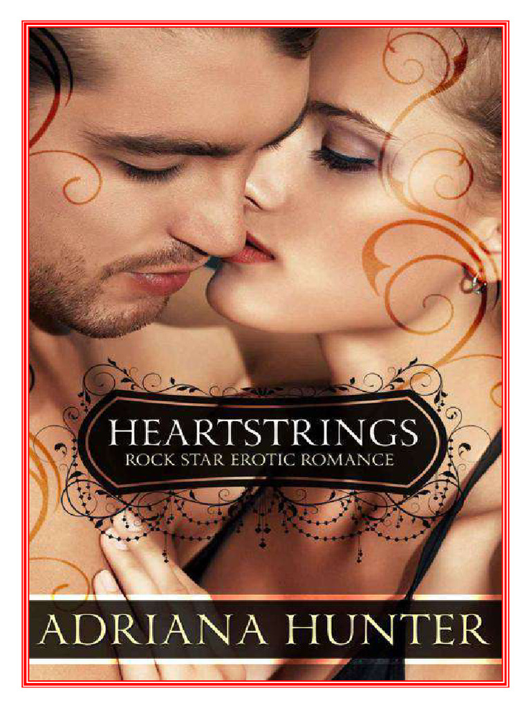 Adriana Hunter - Rock With You 01 - Heartstrings | PDF | Cama | Tempo