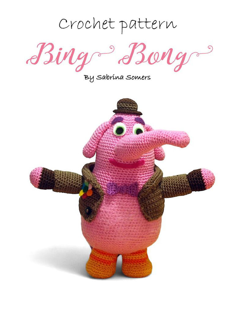 Bing Bong Crochet Pattern Guide | PDF | Crochet | Crafts