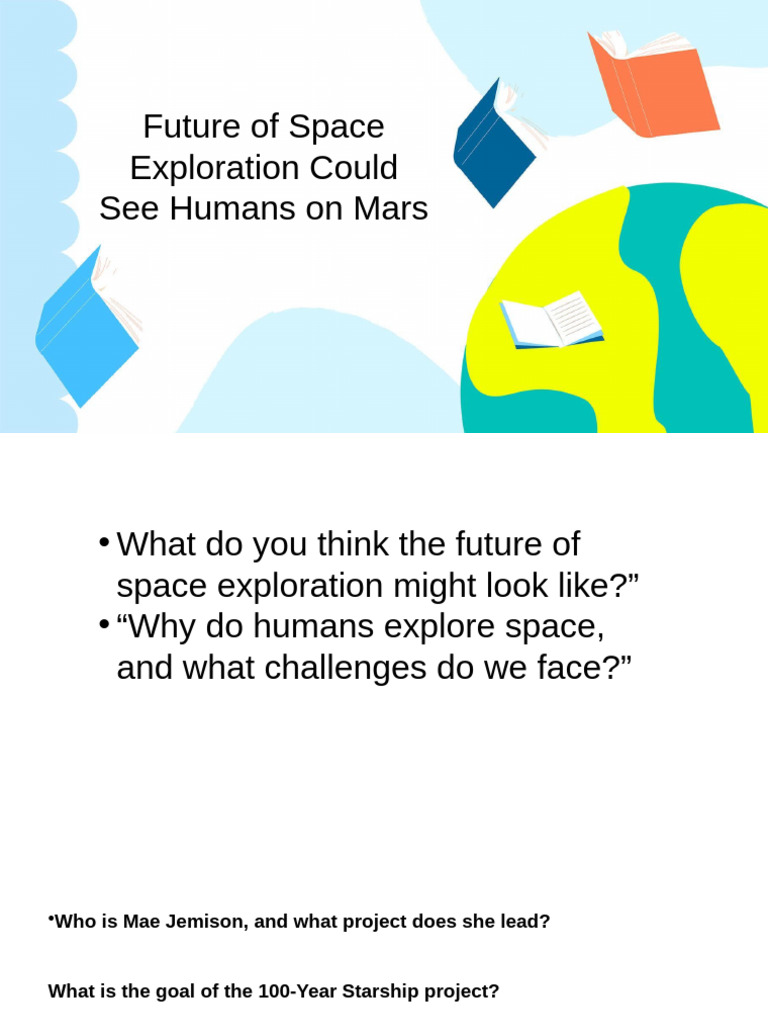 Future of Space Exploration Could See Humans On Mars | PDF ...