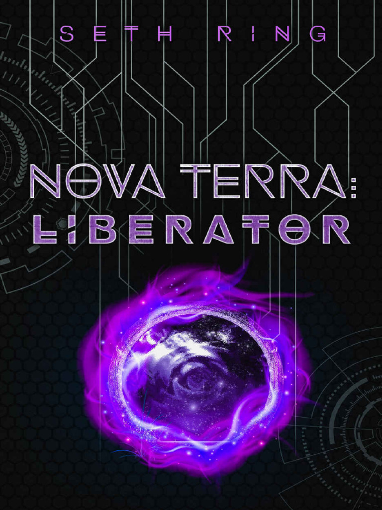 Nova Terra - Liberator - A LitRPG - GameLit Adventure (The Titan - Seth Ring - The Titan Series ...