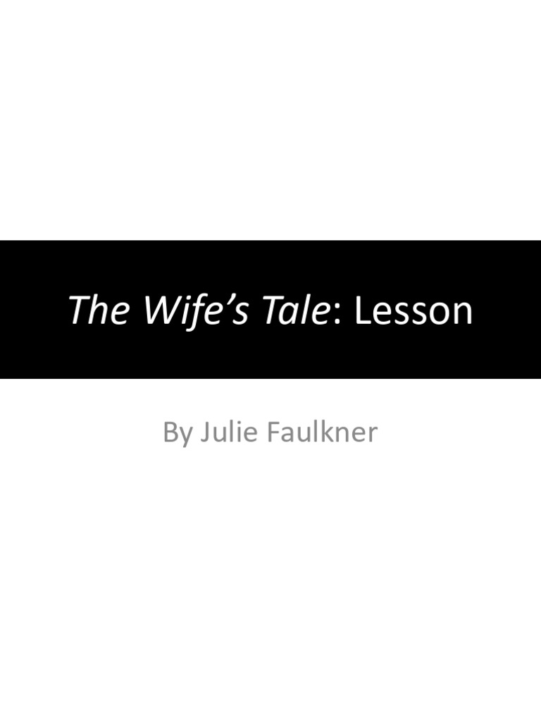 U2 - Brit - LIt - Middle Ages - Canterbury Tales - The Wife's Tale ...