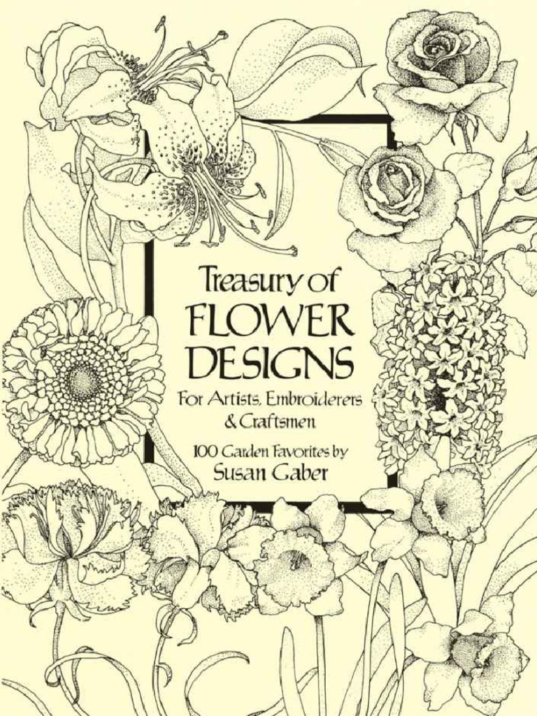 Treasury of Flower Designs For Artists, Embroiderers and Craftsmen ...