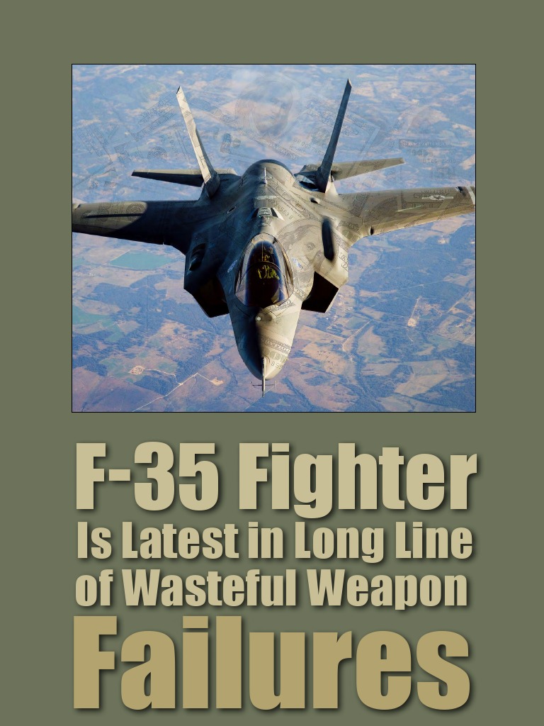 F-35 Fighter Is Latest in Long Line of Wasteful Weapon Failures | PDF ...
