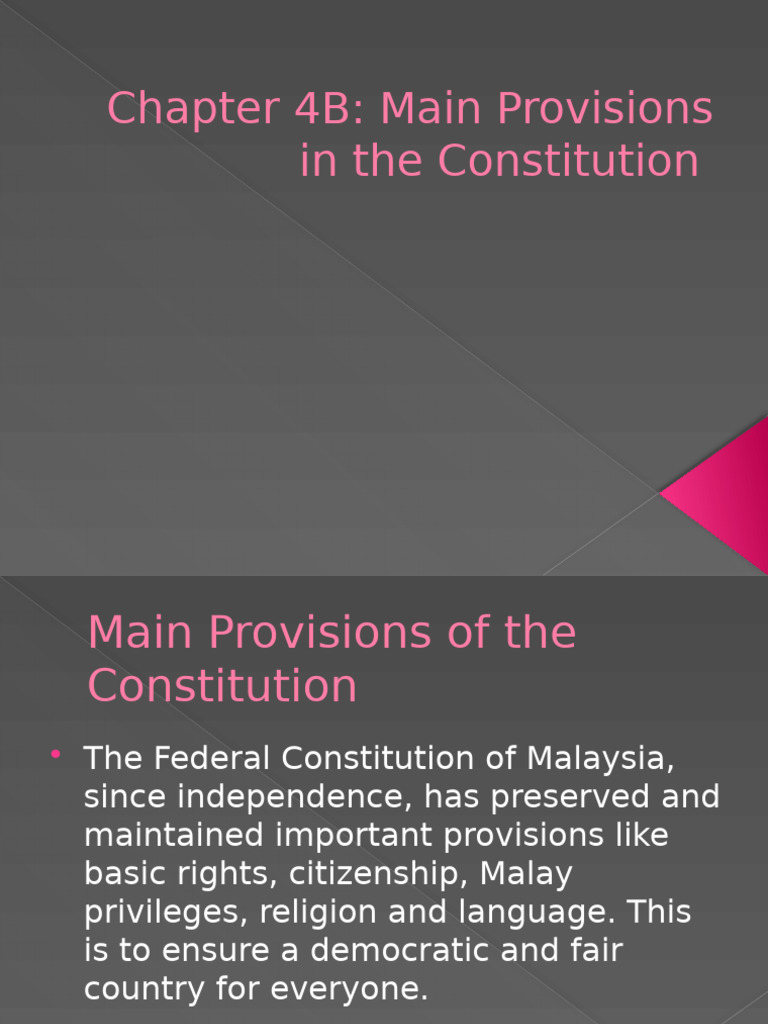 Chapter 4 Main Provisions in The Constitution (LECTURE SLIDE 2016 ...