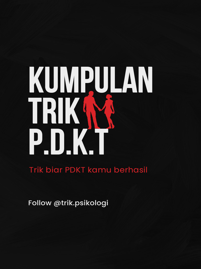 Kumpulan Trik PDKT - @trik - Psikologi | PDF