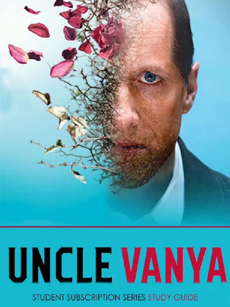 16-17 Uncle Vanya Study Guide | PDF | Anton Chekhov | Theatre