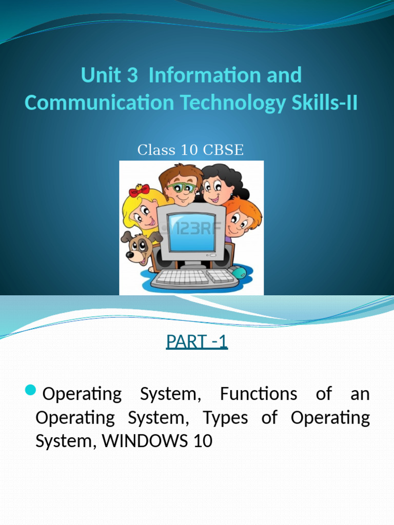 Unit 3 Information and Communication Technology Skills-II - LP1 | PDF | Operating System ...