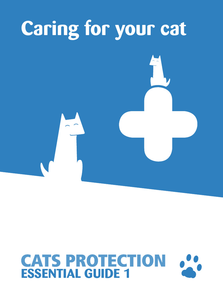 10 Caring For Your Cat Author Cats Protection UKs Largest Feline | PDF ...