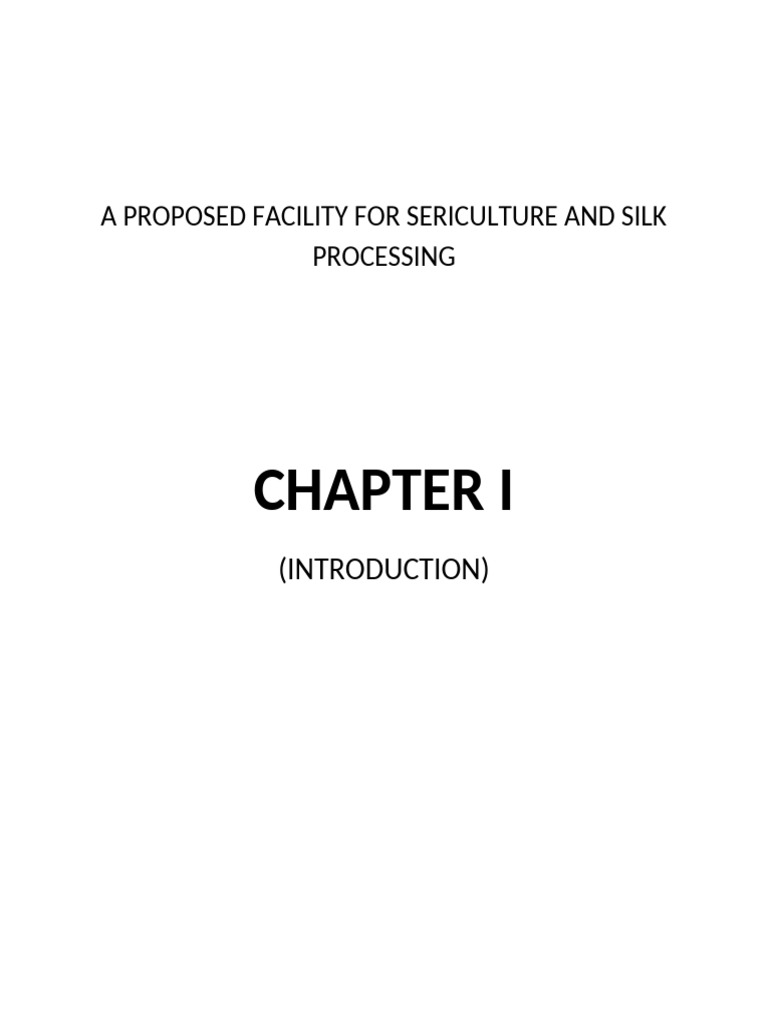 Sericulture and Silk Processing Facility Proposal | PDF