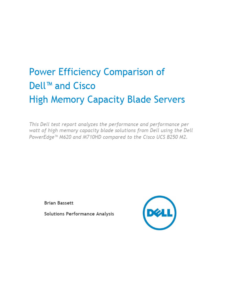 Power Efficiency Comparisonof Delland Cisco High Memory Capacity Blade ...