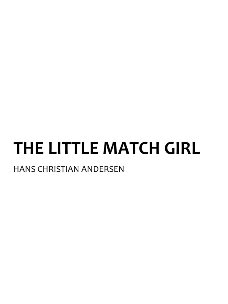The Little Match Girl: A Heartbreaking Tale | PDF