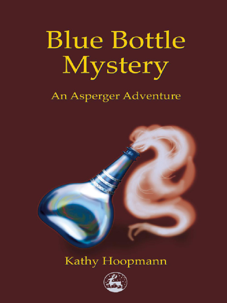 OceanofPDF - Com - Blue - Bottle - Mystery - Kathy - Hoopmann 2 | PDF ...