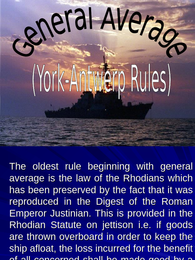 General Average Presentation | PDF | Shipping | Water Transport