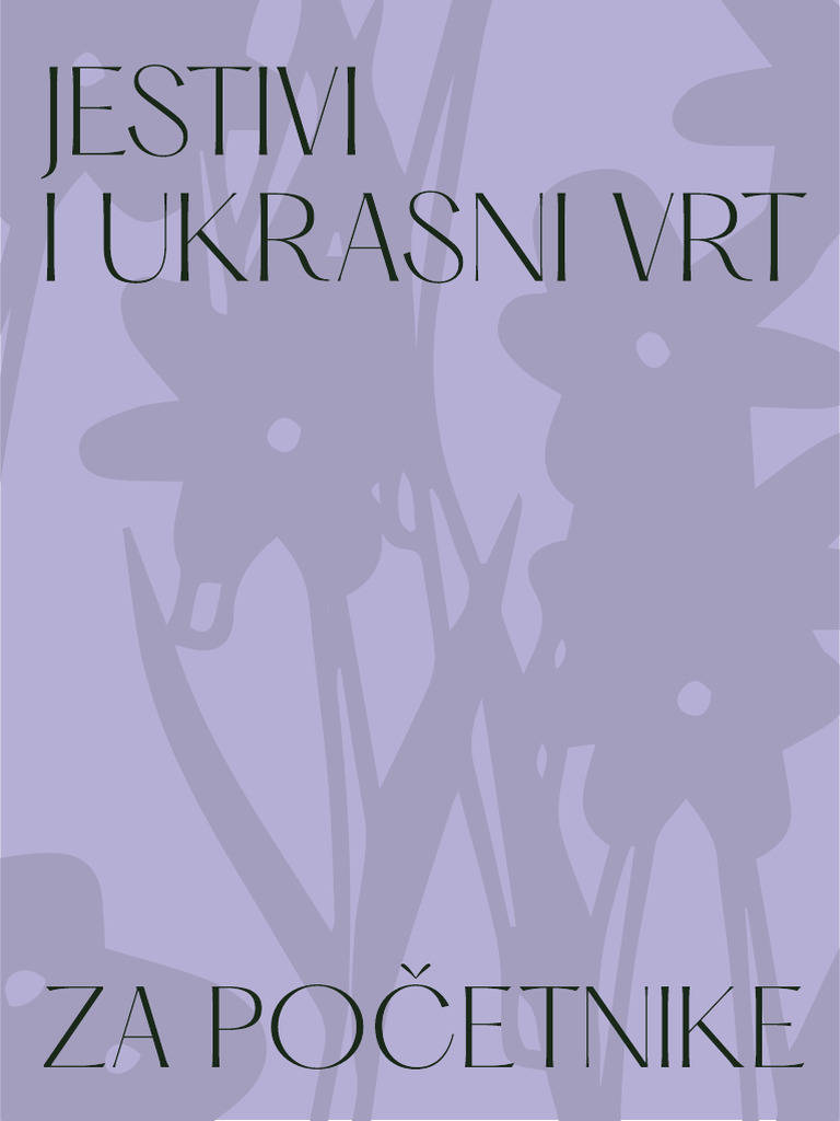 Jestivi I Ukrasni VRT Za Pocetnike | PDF