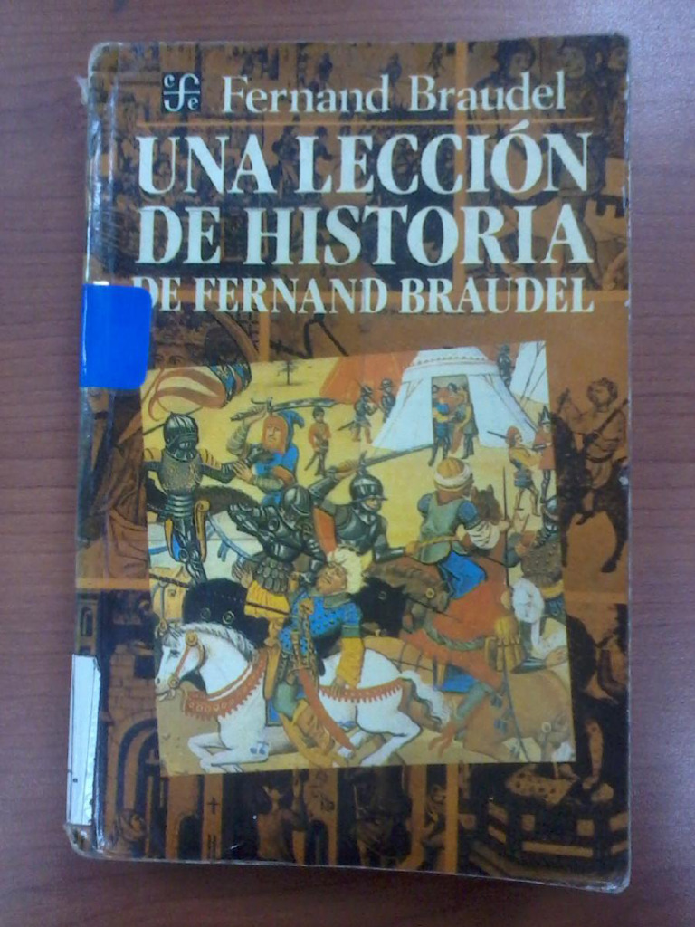 Pdfcoffee.com Una Leccion de Historia Fernand Braudel 5 PDF Free | PDF