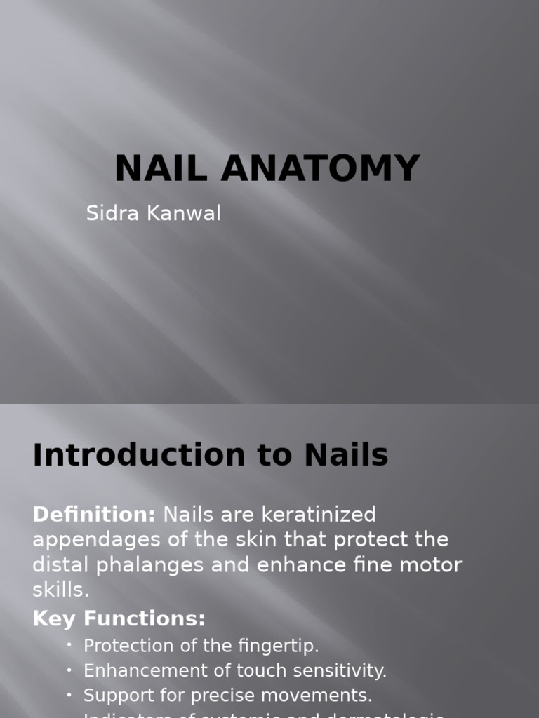 Nail Anatomy | PDF | Nail (Anatomy) | Causes Of Death