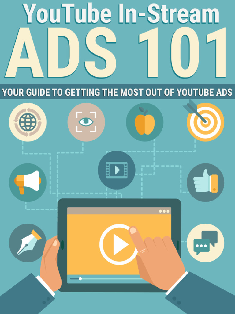 YouTube In-Stream Ads 101 | PDF | Advertising | You Tube