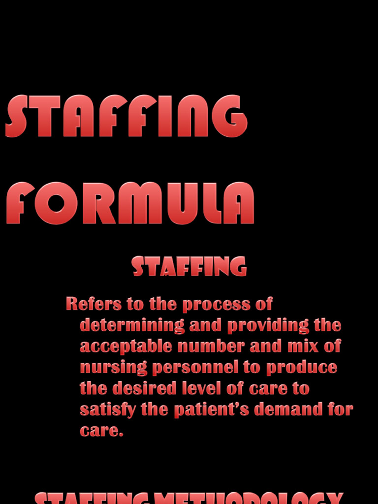 Staffing Formula | PDF