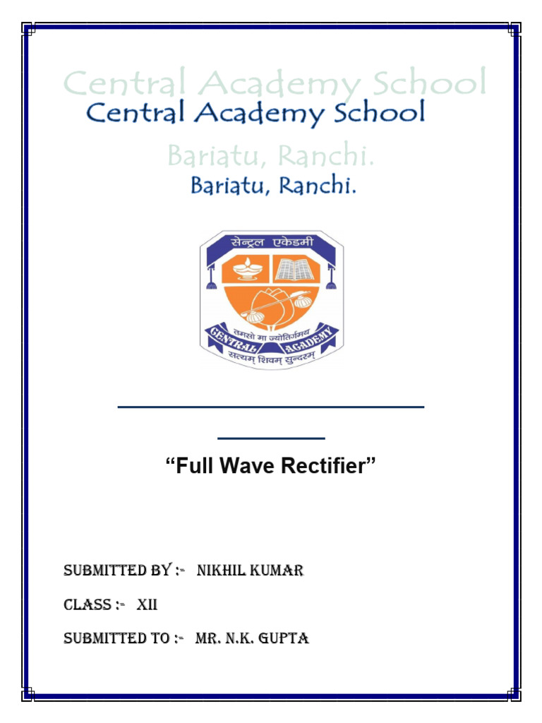 Full Wave Rectifier Project 2024-25 | PDF