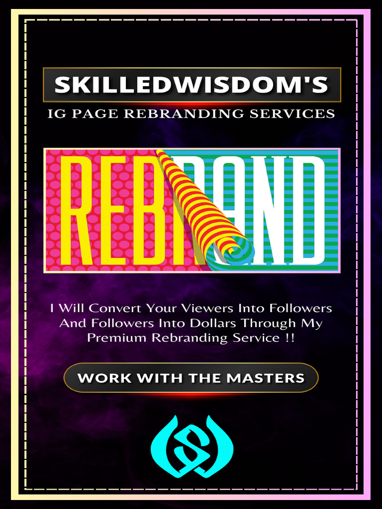 IG Page Rebranding (BROCHURE) SKILLEDWISDOM | PDF