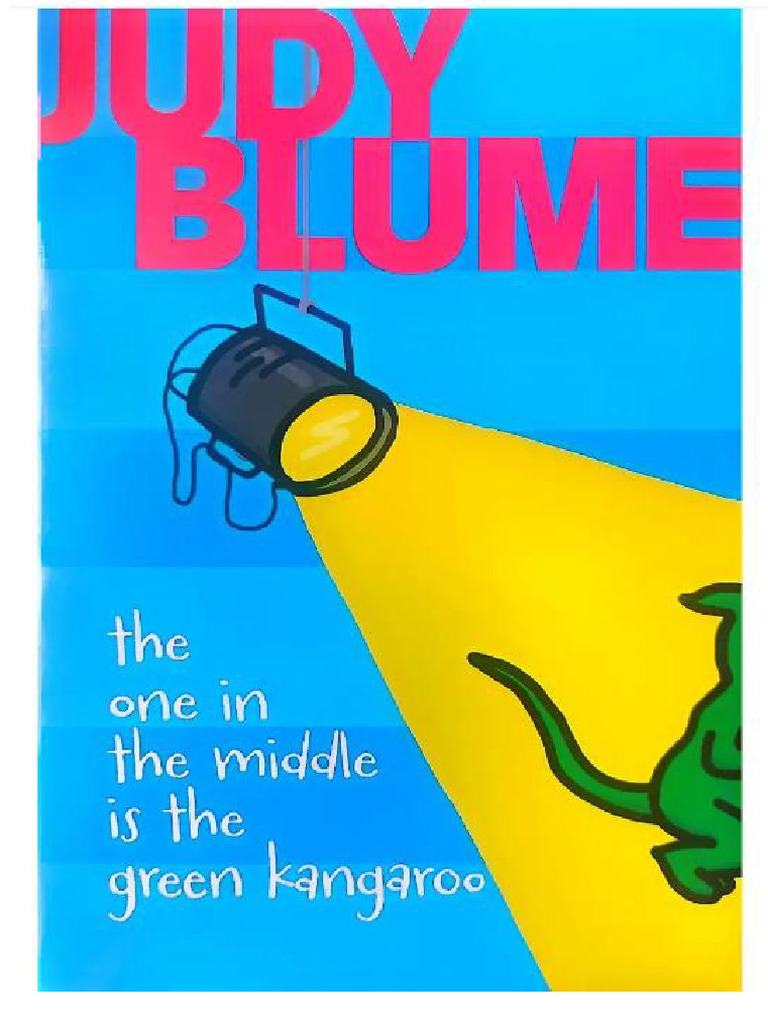 THE ONE IN THE MIDDLE IS THE GREEN KANGAROO | PDF