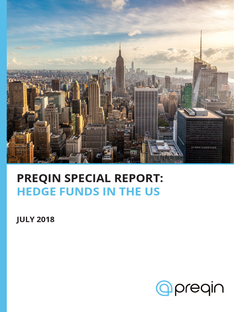 Preqin Special Report Hedge Funds in The US July 2018 | PDF | Hedge ...