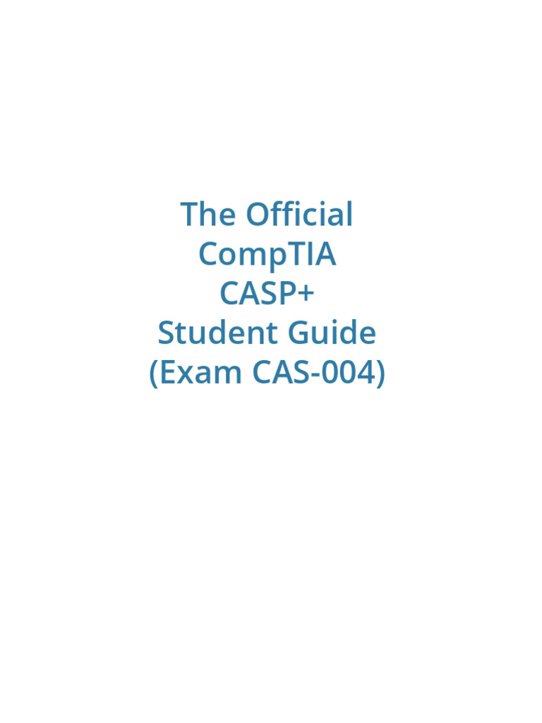 Downloadable Official CompTIA CASP+ Student Guide | PDF | Risk ...