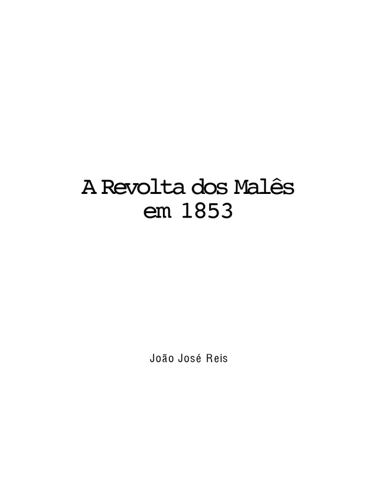 Jose reis revolta dos males 1835 | PDF | Escravidão