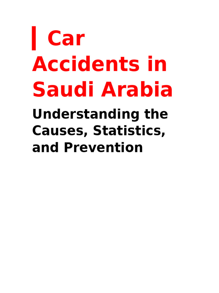 Car Accidents In Saudi Arabia Causes Stats Pdf