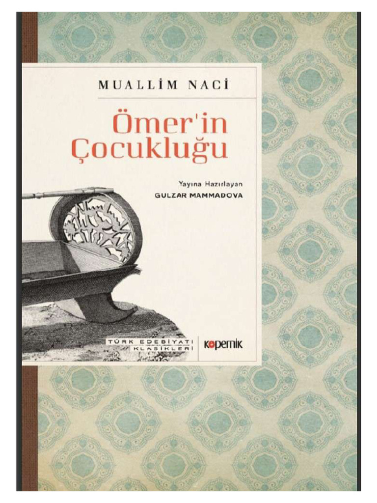 Muallim Naci Omerin Cocuklugu | PDF