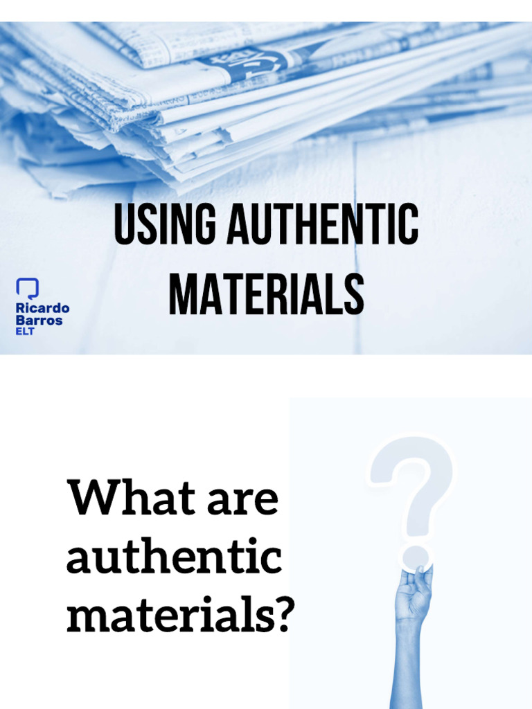 Authentic Materials Slides Nov 16 | PDF