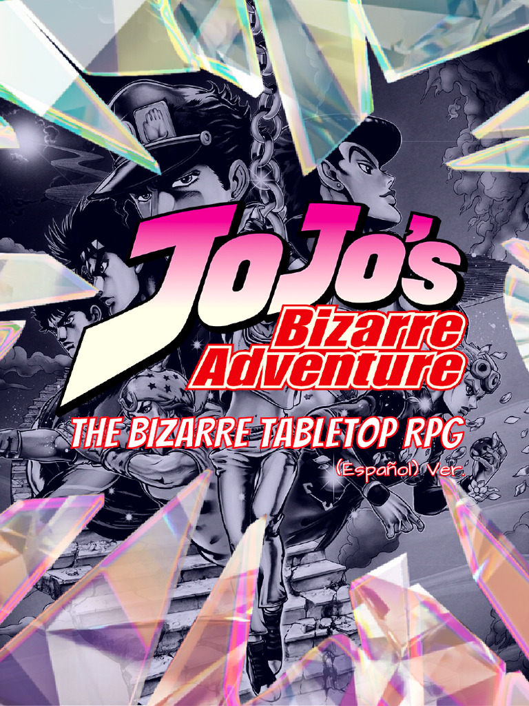 Juego de Rol de JoJo's Bizarre Adventure | PDF