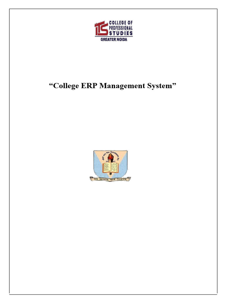 "College ERP Management System": A Summer Training Project | PDF | Enterprise Resource Planning ...