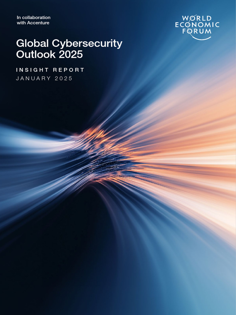 WEF Global Cybersecurity Outlook 2025 | PDF | Security | Computer Security