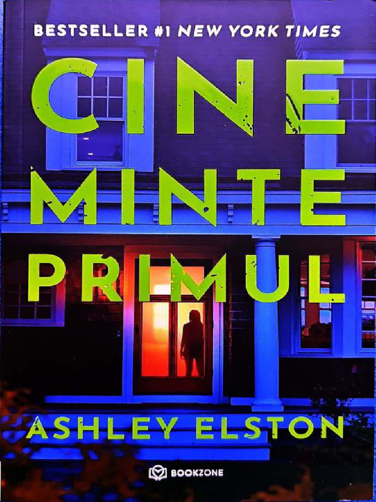 Ashley Elston-Cine Minte Primul | PDF