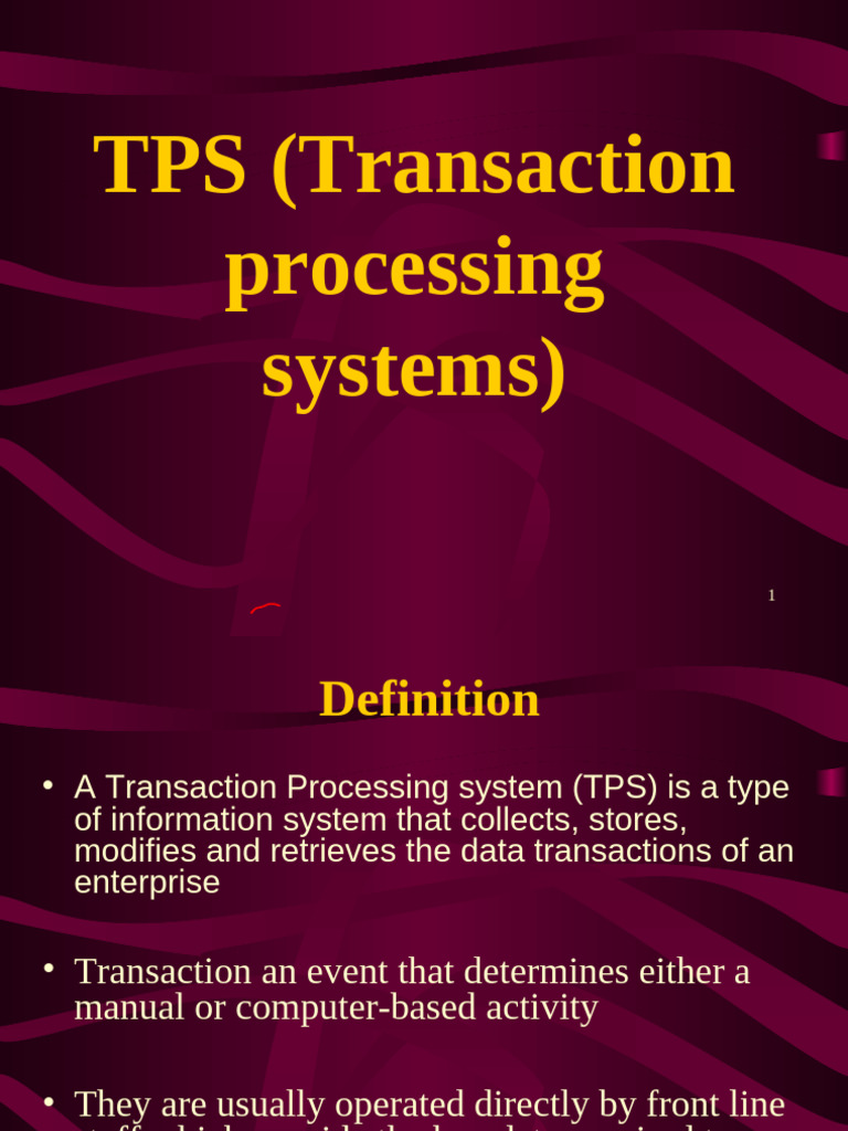 TPS transaction proccessing system | PDF