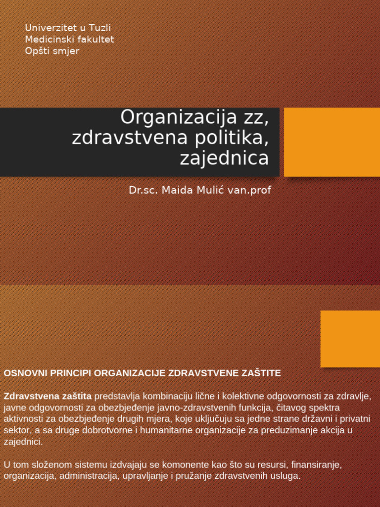 Organizacija ZZ, Zdravstvena Politika, Zajednica: Univerzitet U Tuzli Medicinski Fakultet Opšti ...