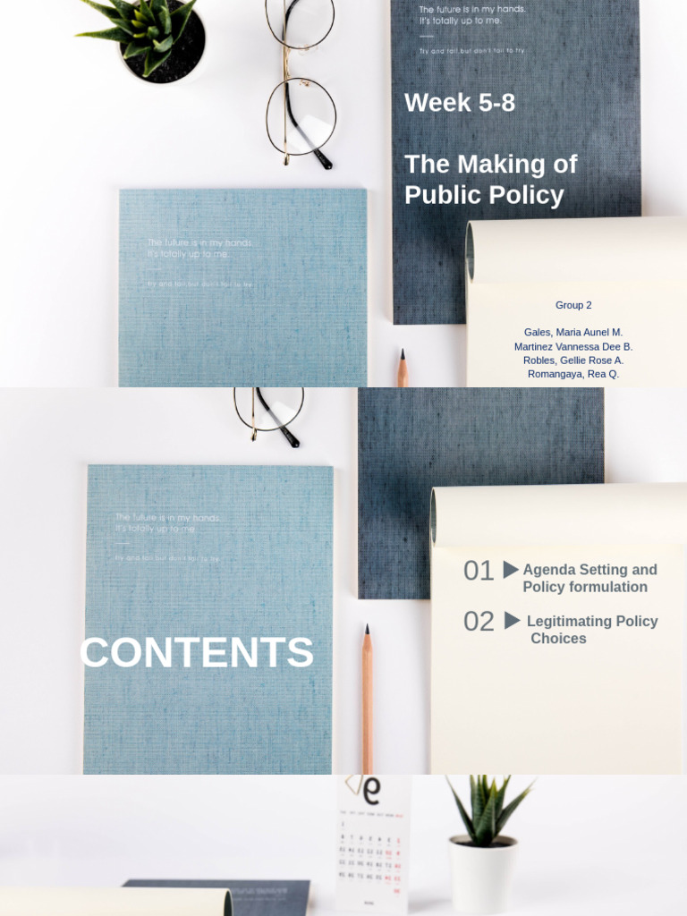 Grp2 - The Making of Public Policy | PDF | Policy | Legitimacy (Political)