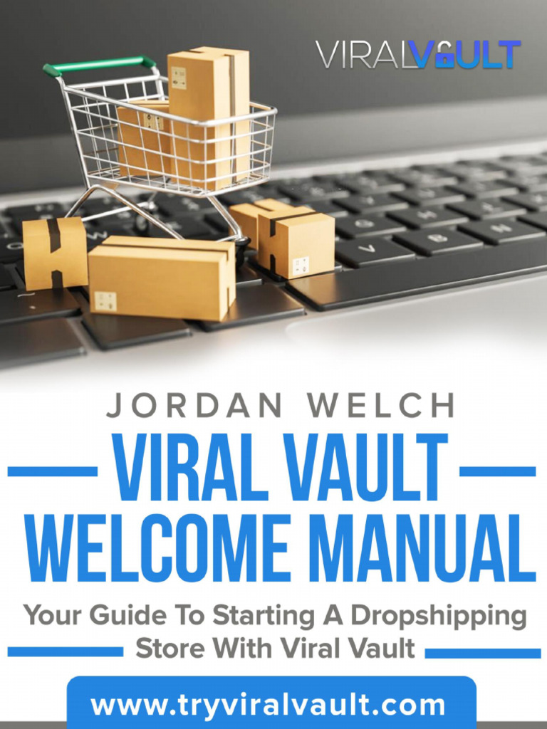 Viral Vault Welcome Manual | PDF | Marketing