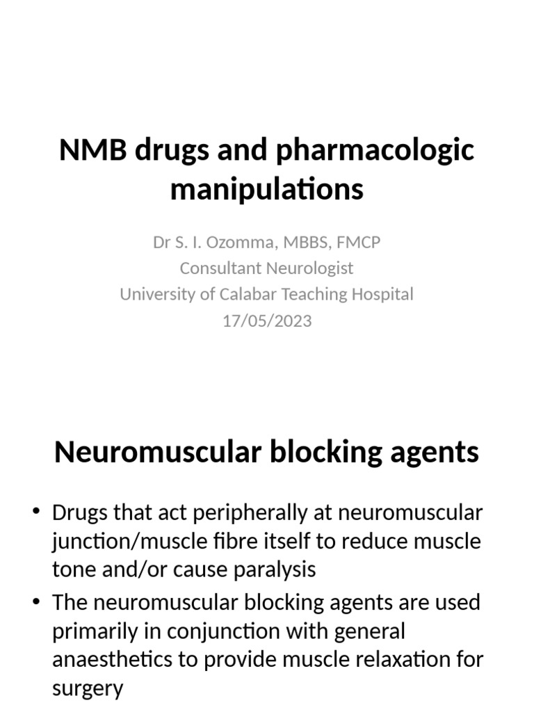 Neuromuscular Blocking Agents Overview | PDF | Neuromuscular Junction ...