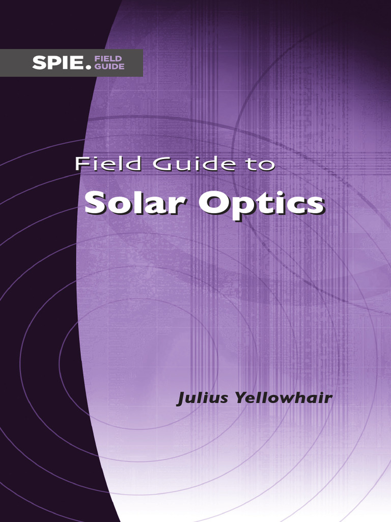Field Guide to Solar Optics | PDF | Equator | Electromagnetic Radiation