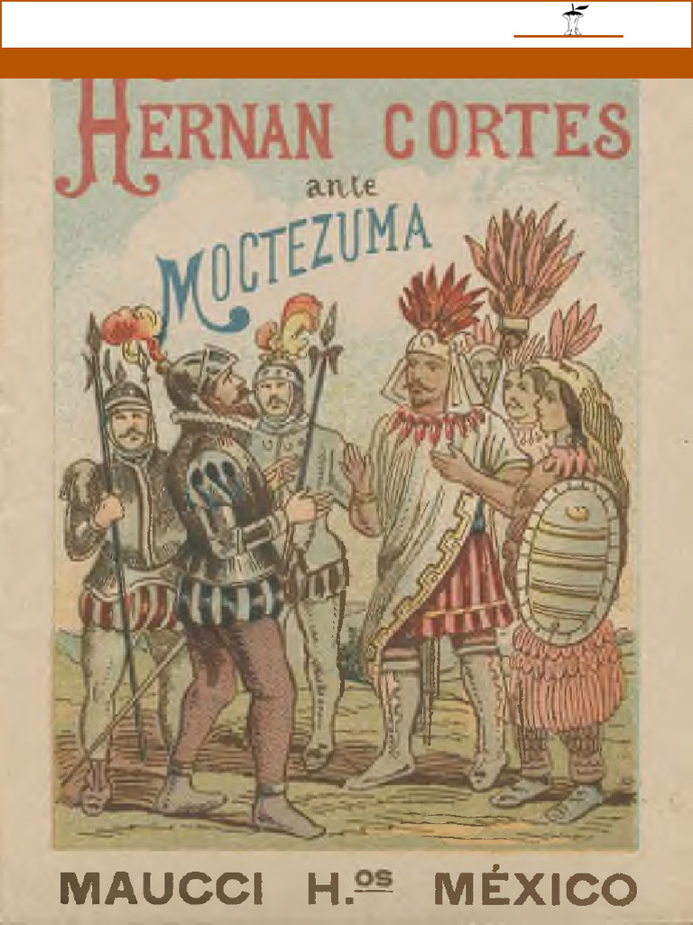 Cortés y Moctezuma: Encuentro en Tenochtitlán | PDF | México | azteca
