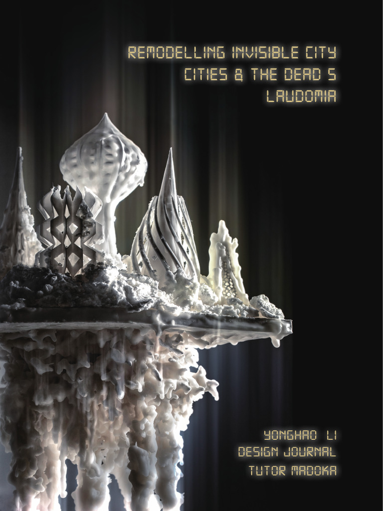 Remodelling Invisible Cities: Laudomia | PDF