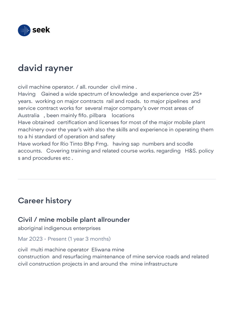 David Rayner - Civil - Mine Mobile Plant Allrounder at Aboriginal Indigenous Enterprises - SEEK ...
