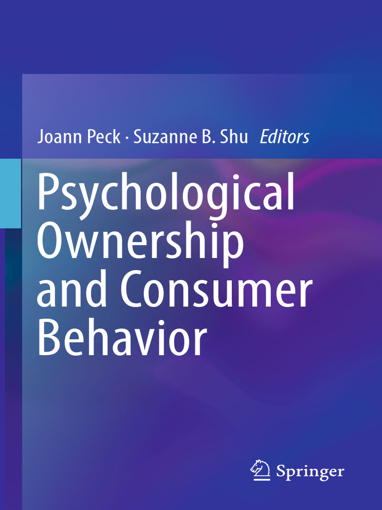 Psychological Ownership and Consumer Behavior | PDF | Behavioral ...