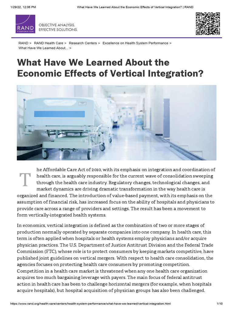 What Have We Learned About The Economic Effects of Vertical Integration ...