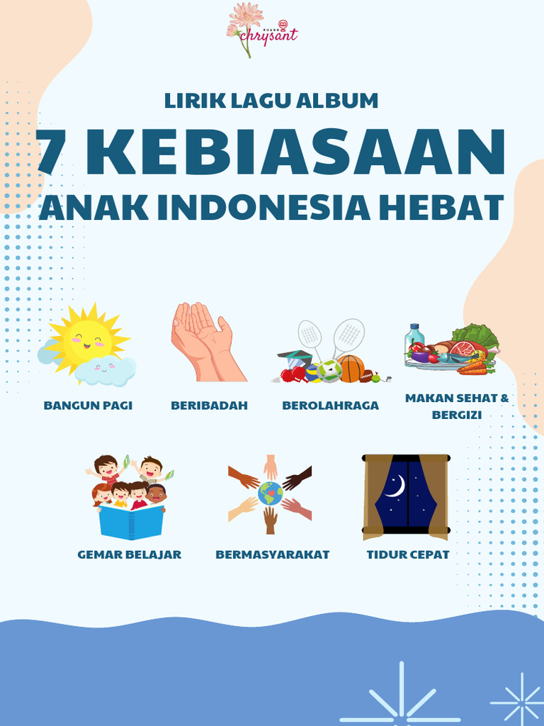 Lirik Lagu Album 7 Kebiasaan Anak Indonesia Hebat | PDF
