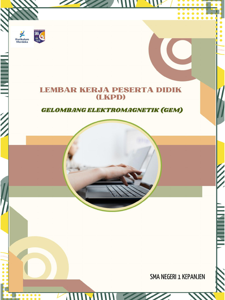 LKPD GELOMBANG ELEKTROMAGNETIK (GEM)-1 | PDF