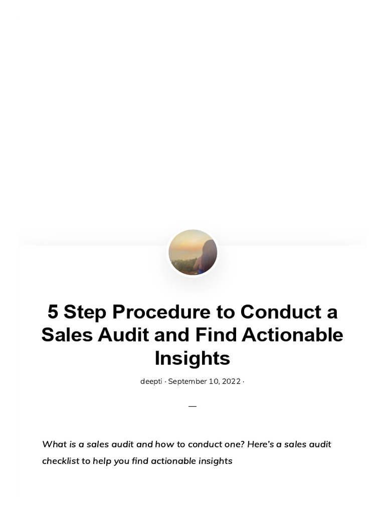 What Is A Sales Audit - 5 Steps To Conduct A Successful Sales Audit ...
